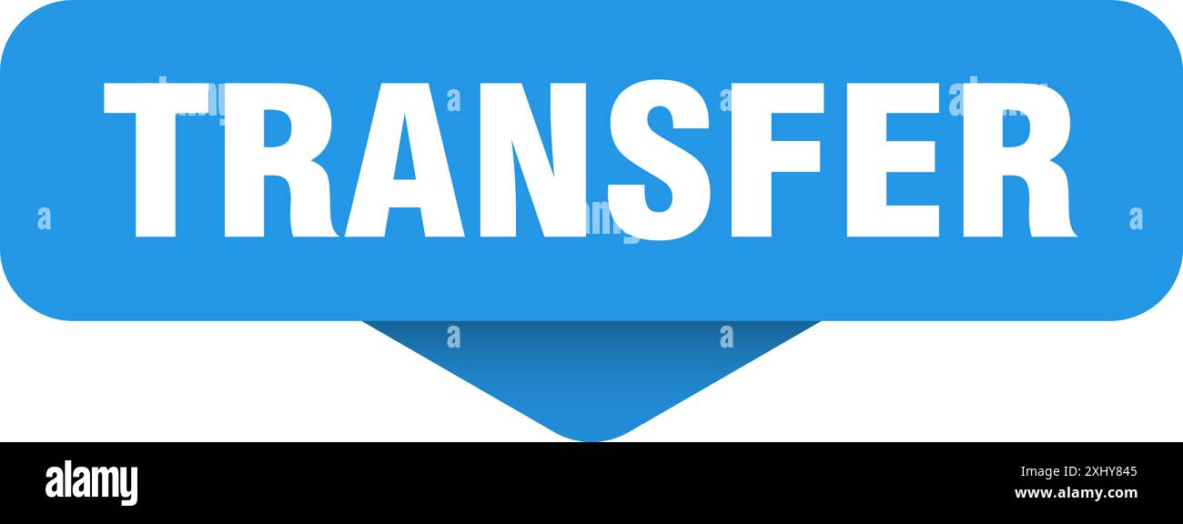 transfer sticker. transfer sign on transparent background. rectangular ...