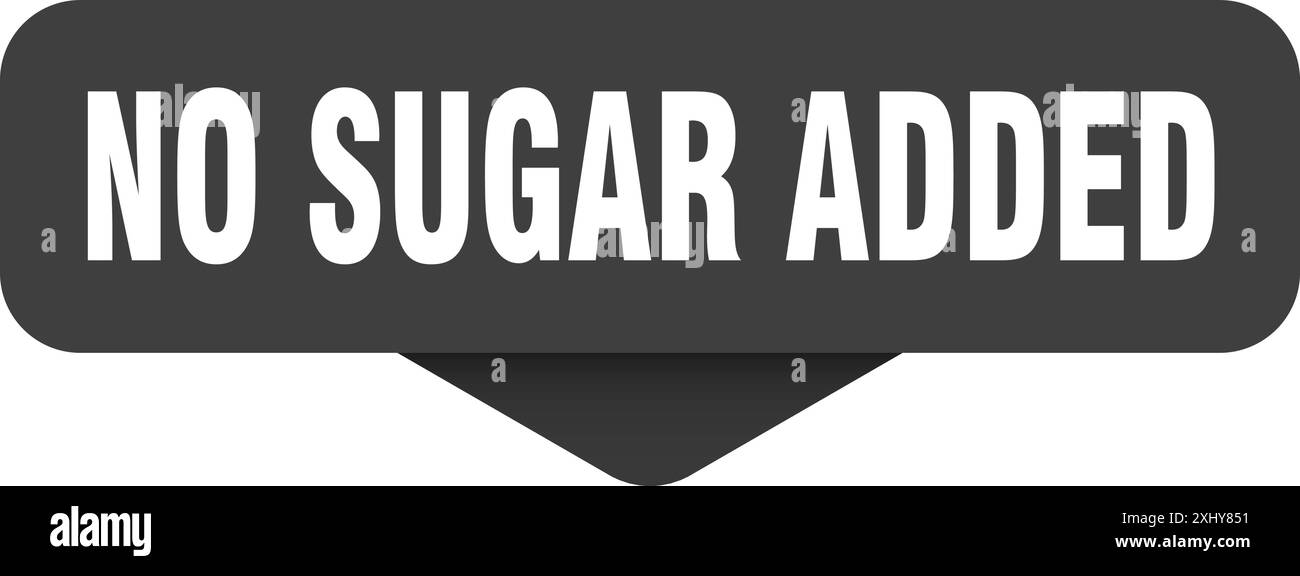 no sugar added sticker. no sugar added sign on transparent background ...
