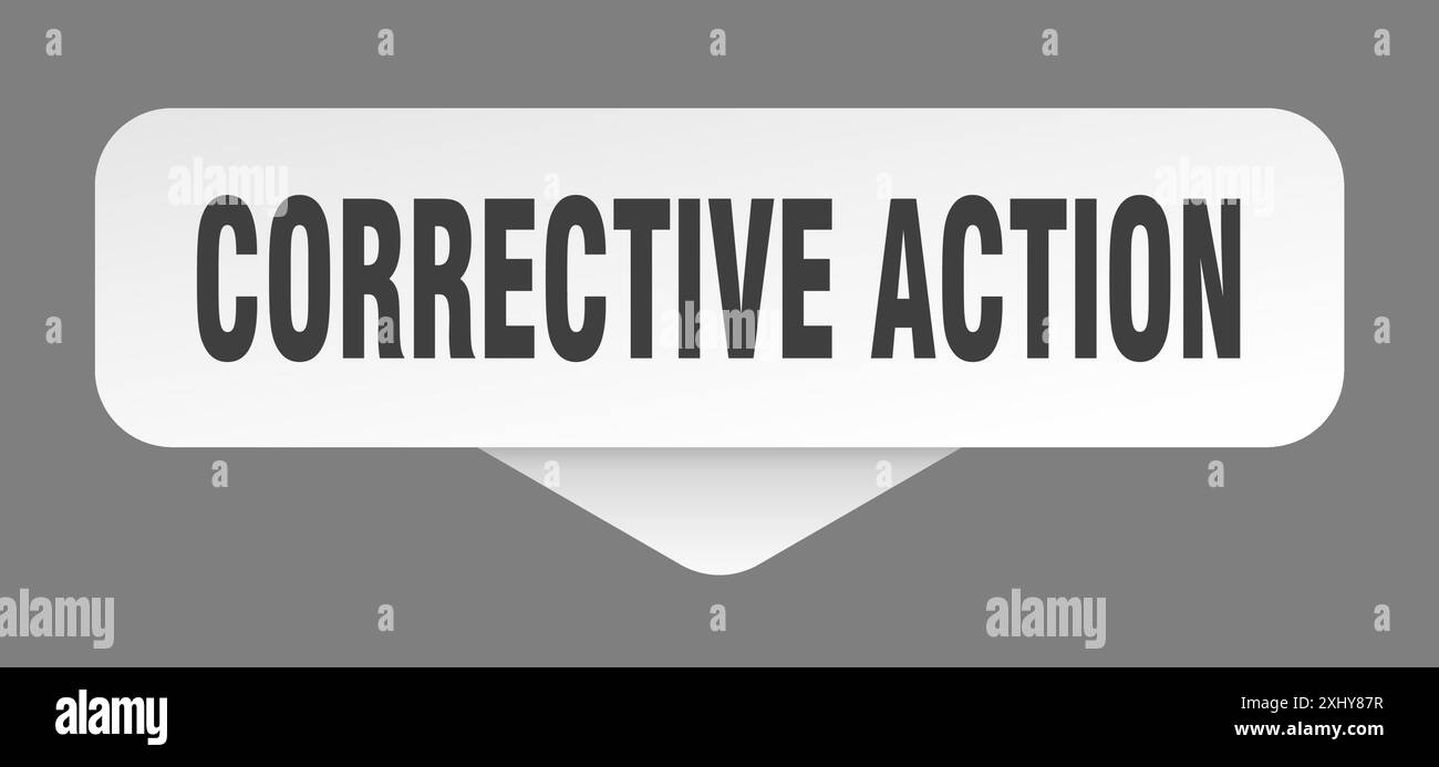 corrective action sticker. corrective action sign isolated on gray ...