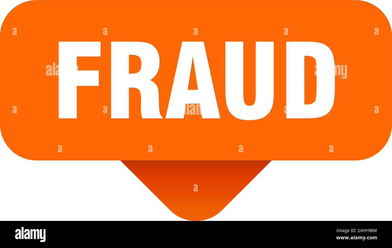 fraud sticker. fraud sign on transparent background. rectangular button ...