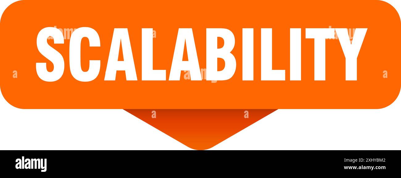scalability sticker. scalability sign on transparent background ...