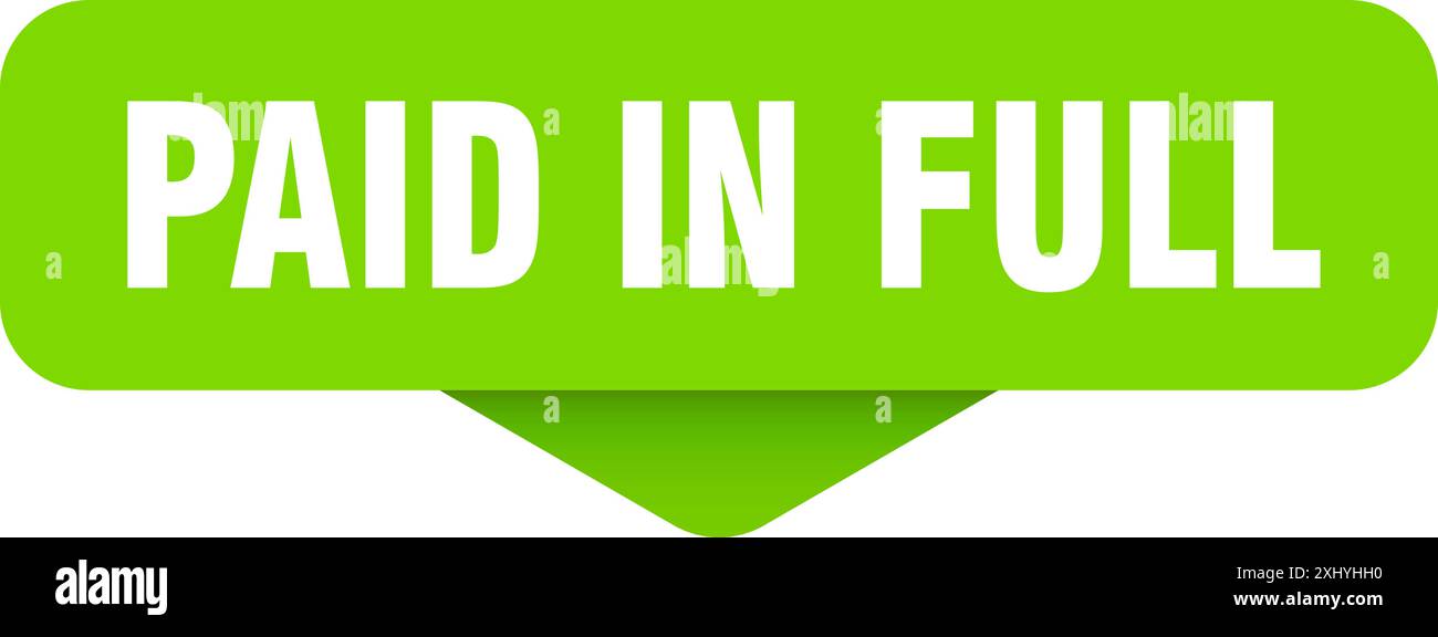 paid in full sticker. paid in full sign on transparent background ...