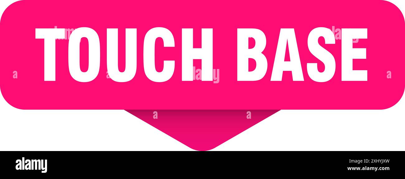 touch base sticker. touch base sign on transparent background ...