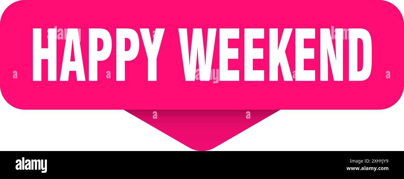 happy weekend sticker. happy weekend sign on transparent background ...