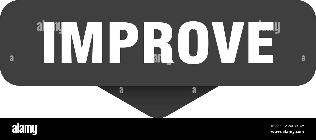 improve sticker. improve sign on transparent background. rectangular ...