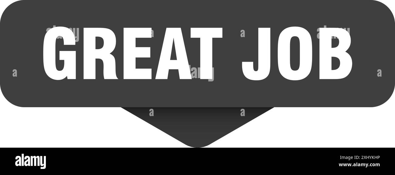 Good job sticker Black and White Stock Photos & Images - Alamy