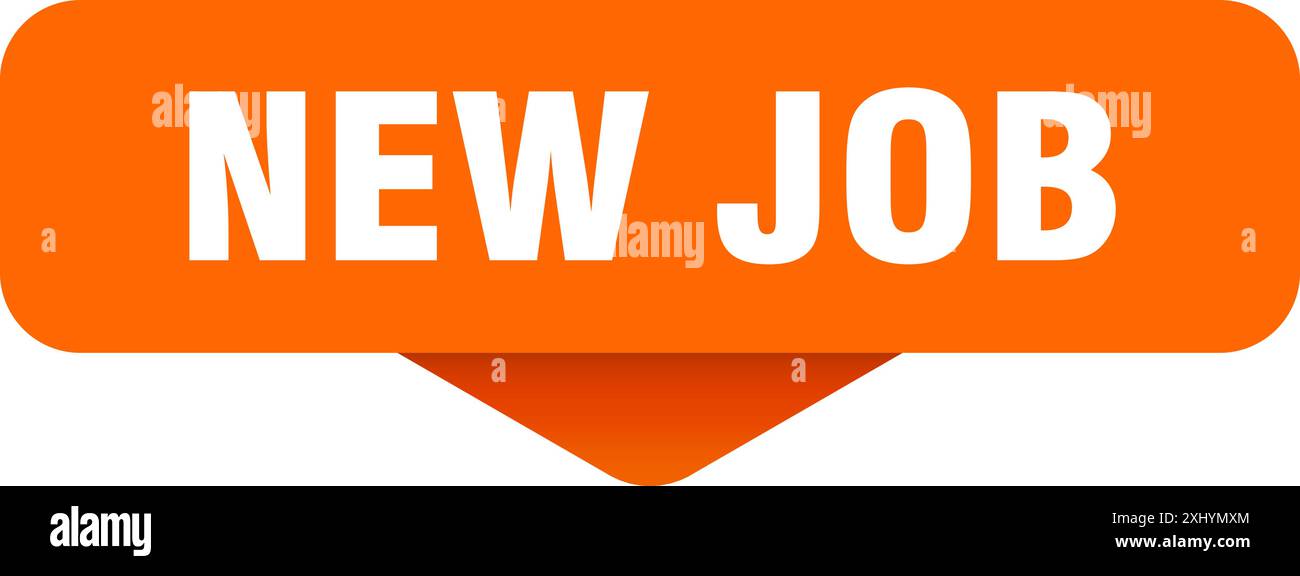 new job sticker. new job sign on transparent background. rectangular ...
