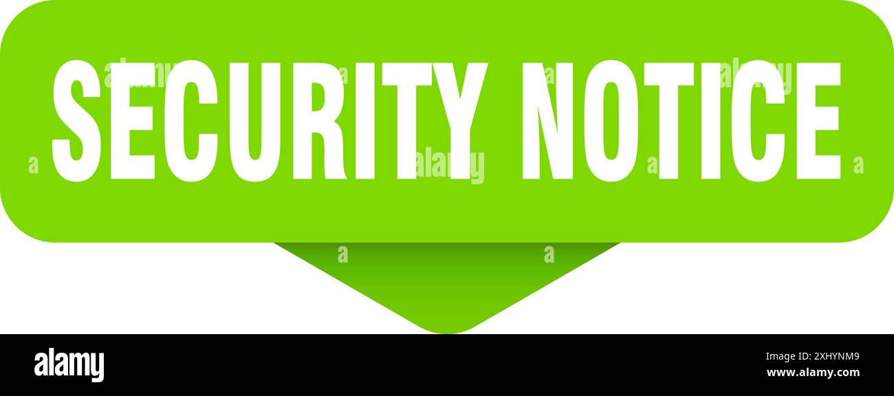 security notice sticker. security notice sign on transparent background ...