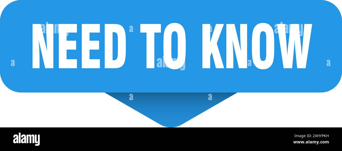 need to know sticker. need to know sign on transparent background ...