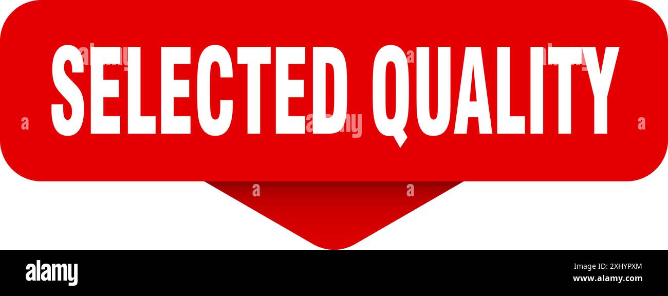 selected quality sticker. selected quality sign on transparent ...