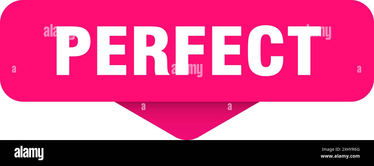 perfect sticker. perfect sign on transparent background. rectangular ...