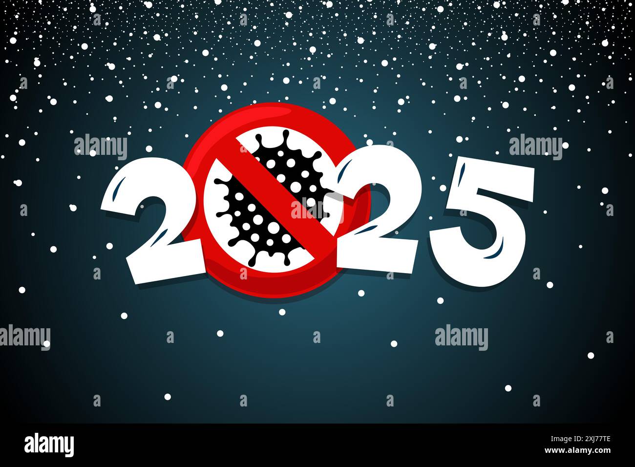 2025 poster with snow and coronavirus COVID-19 epidemic stop sign ...