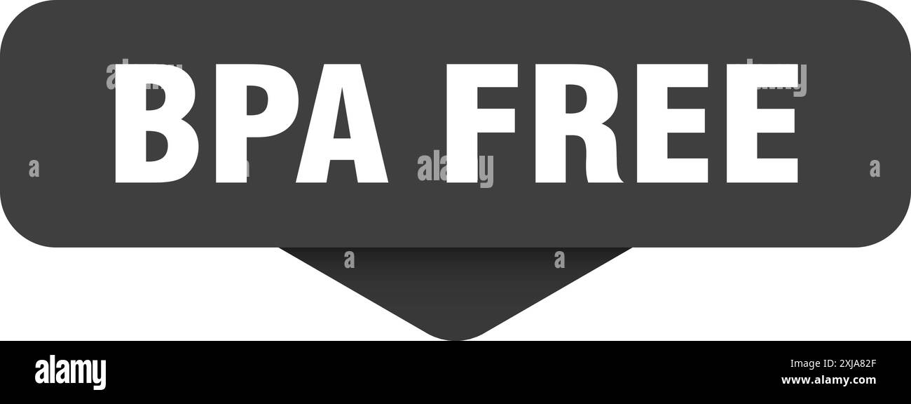 bpa free sticker. bpa free sign on transparent background. rectangular ...