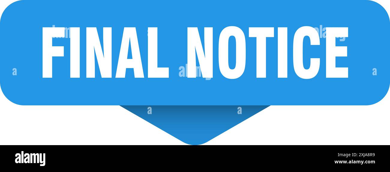 final notice sticker. final notice sign on transparent background ...