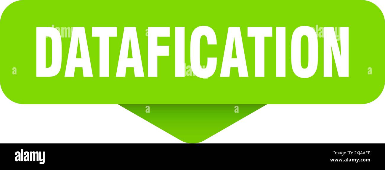 datafication sticker. datafication sign on transparent background. rectangular button Stock ...