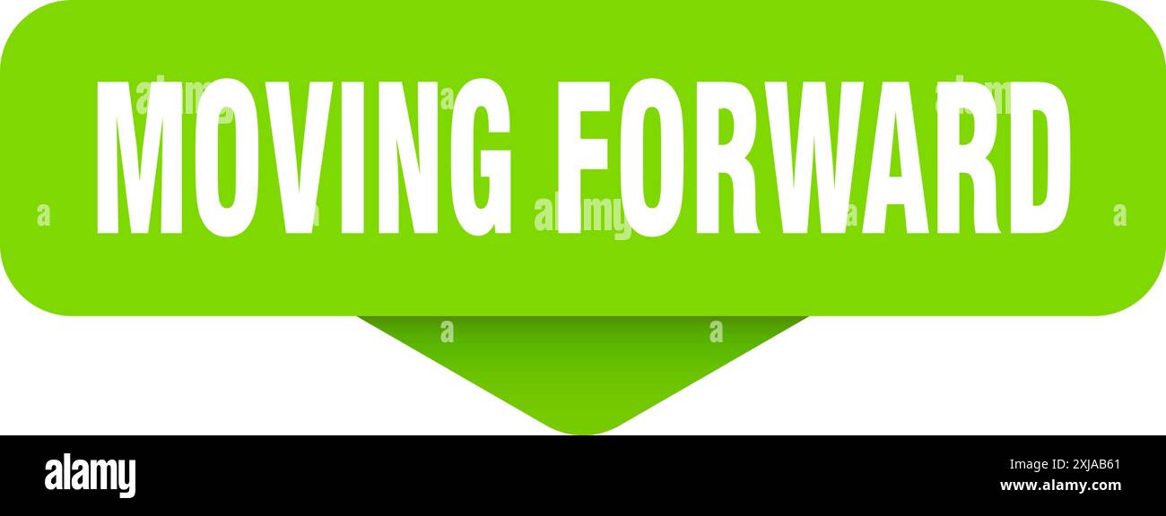 moving forward sticker. moving forward sign on transparent background ...
