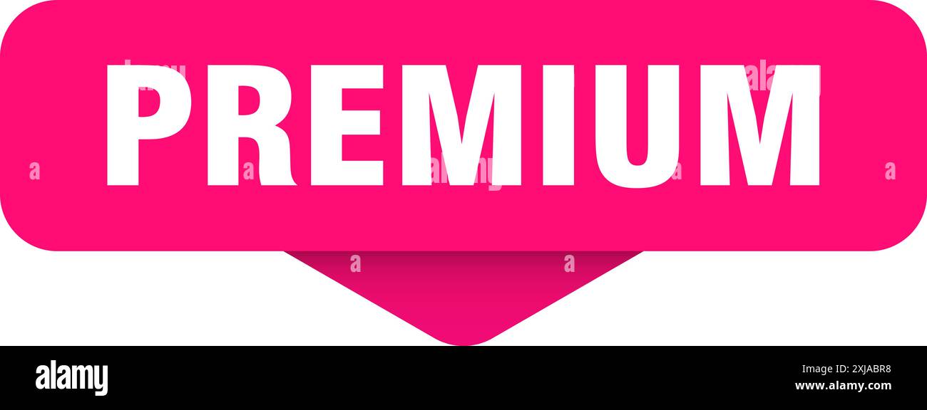 premium sticker. premium sign on transparent background. rectangular ...
