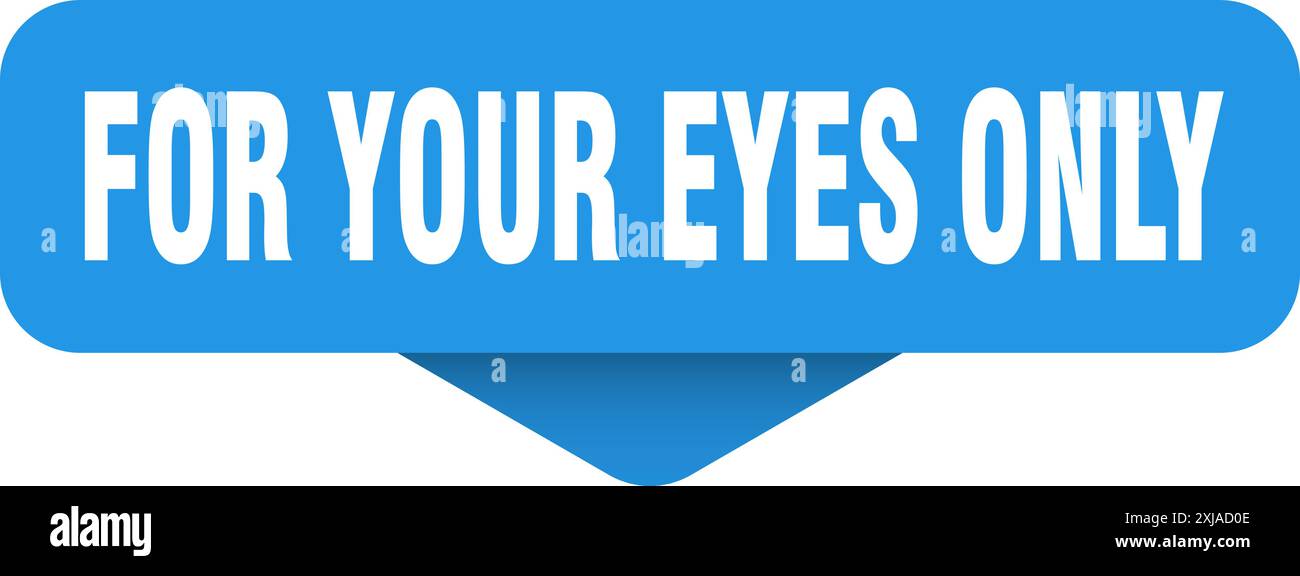 for your eyes only sticker. for your eyes only sign on transparent ...