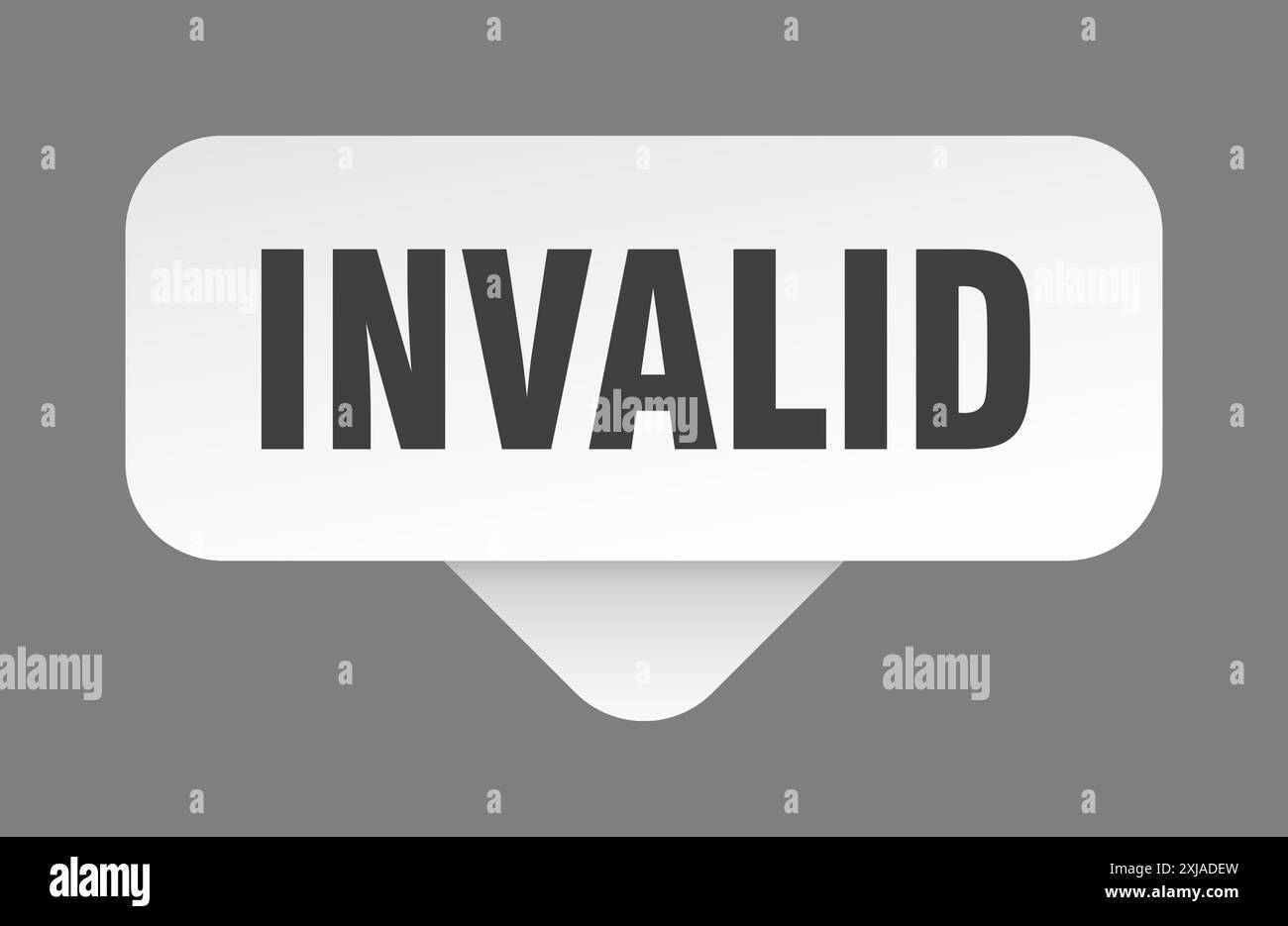 invalid sticker. invalid sign isolated on gray background. rectangular ...