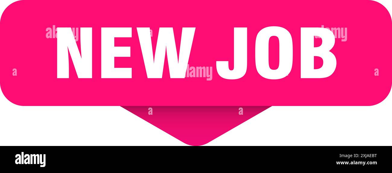 new job sticker. new job sign on transparent background. rectangular ...