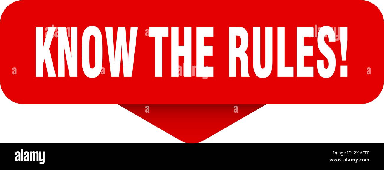 know the rules sticker. know the rules sign on transparent background ...