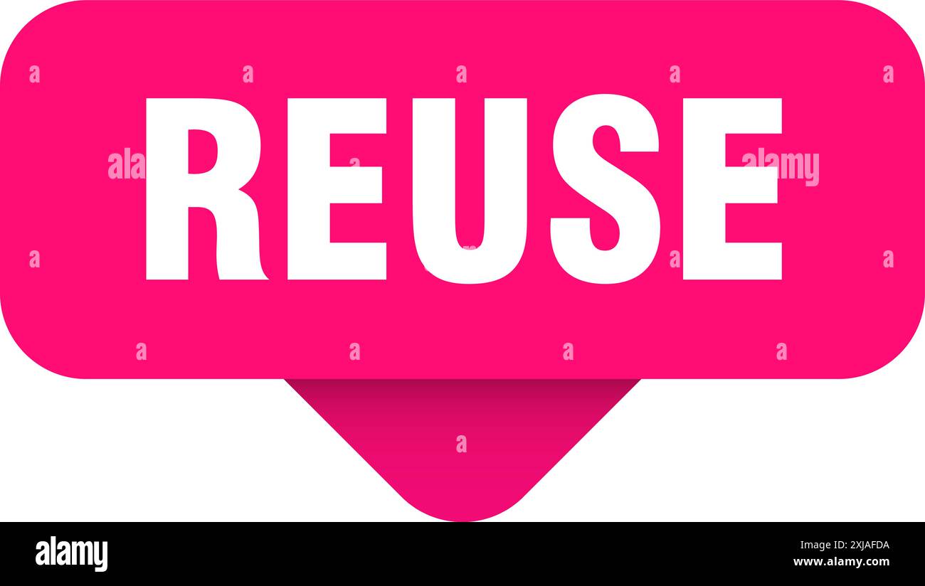 reuse sticker. reuse sign on transparent background. rectangular button ...