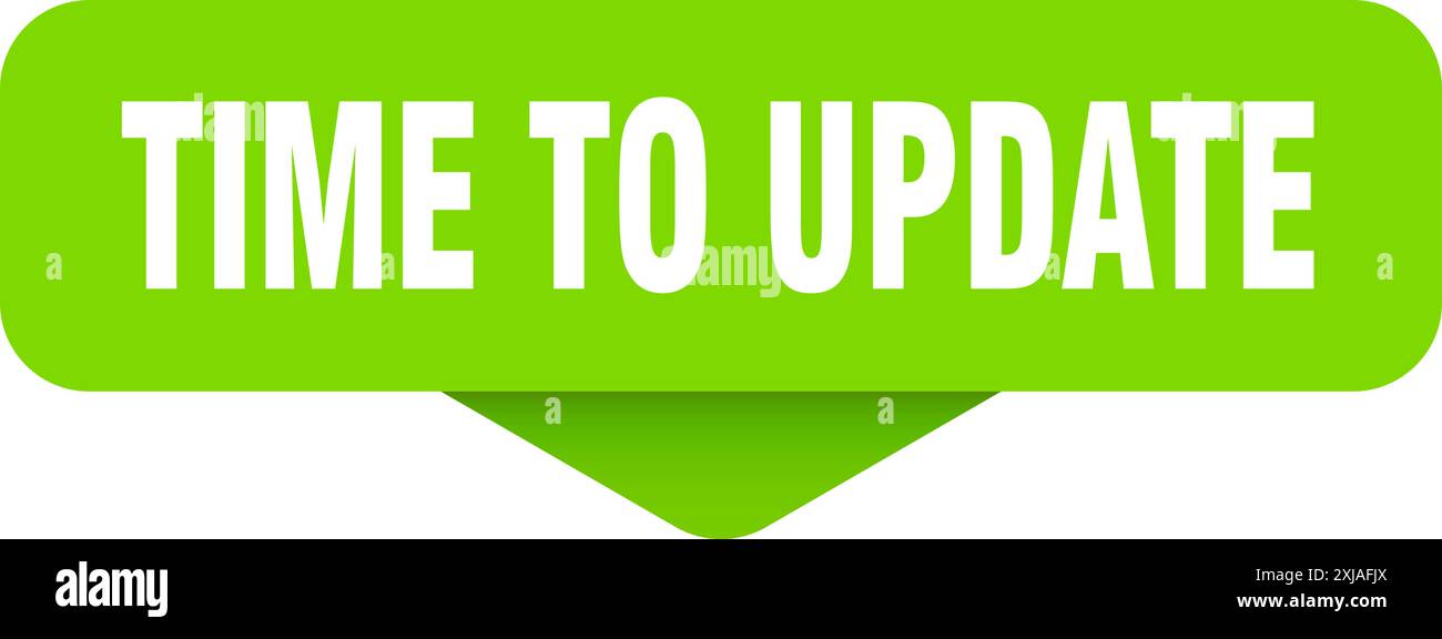 time to update sticker. time to update sign on transparent background ...