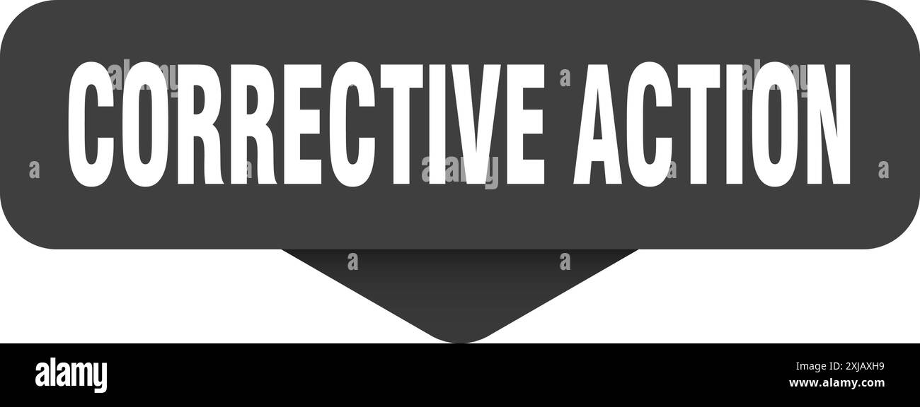 corrective action sticker. corrective action sign on transparent ...