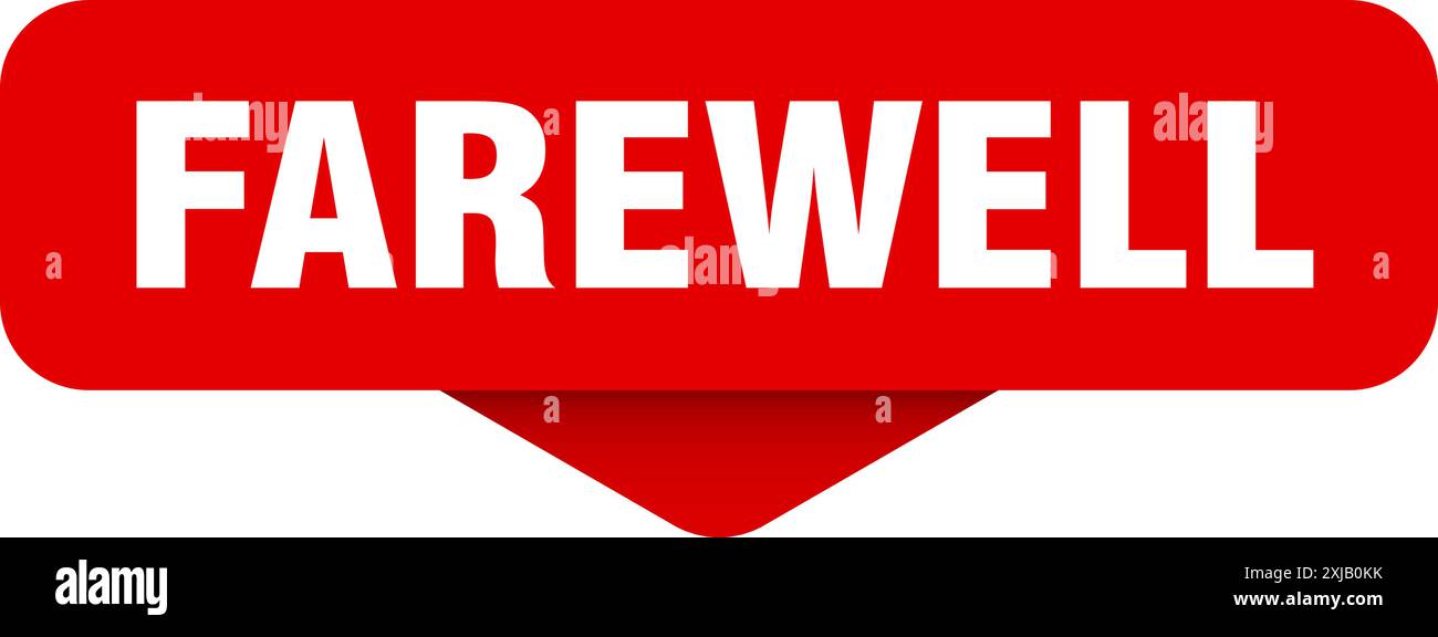 farewell sticker. farewell sign on transparent background. rectangular ...