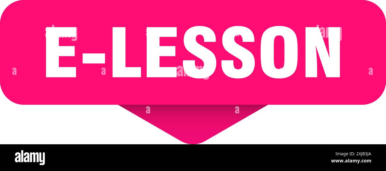 e-lesson sticker. e-lesson sign on transparent background. rectangular ...