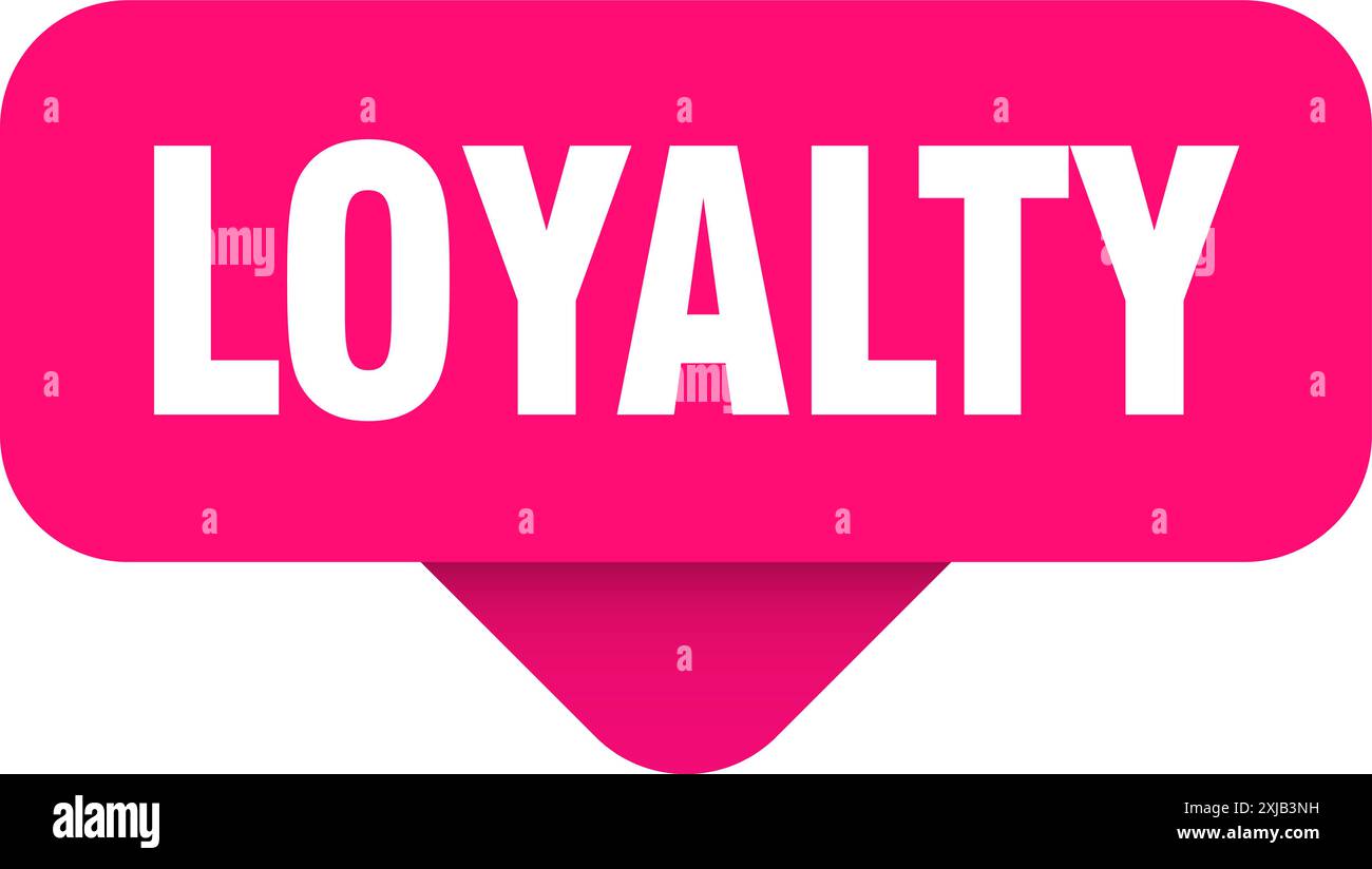 loyalty sticker. loyalty sign on transparent background. rectangular ...