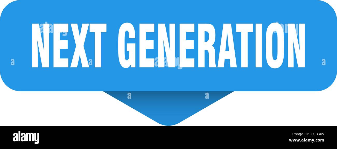 next generation sticker. next generation sign on transparent background ...