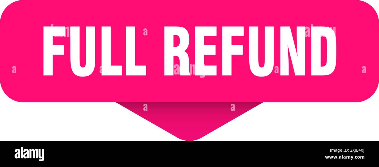 full refund sticker. full refund sign on transparent background ...