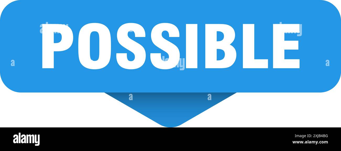 possible sticker. possible sign on transparent background. rectangular button Stock Vector Image ...