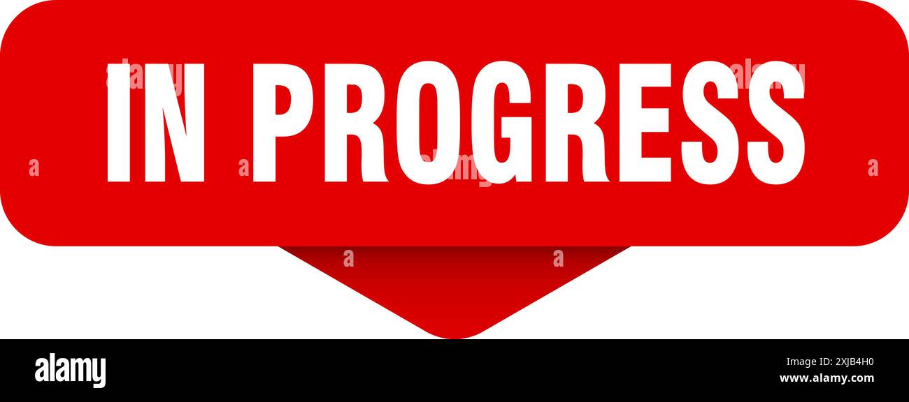 in progress sticker. in progress sign on transparent background ...