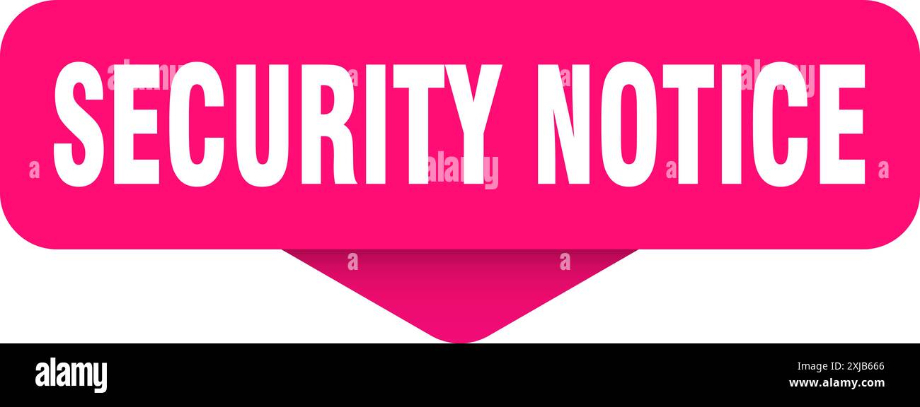 security notice sticker. security notice sign on transparent background ...