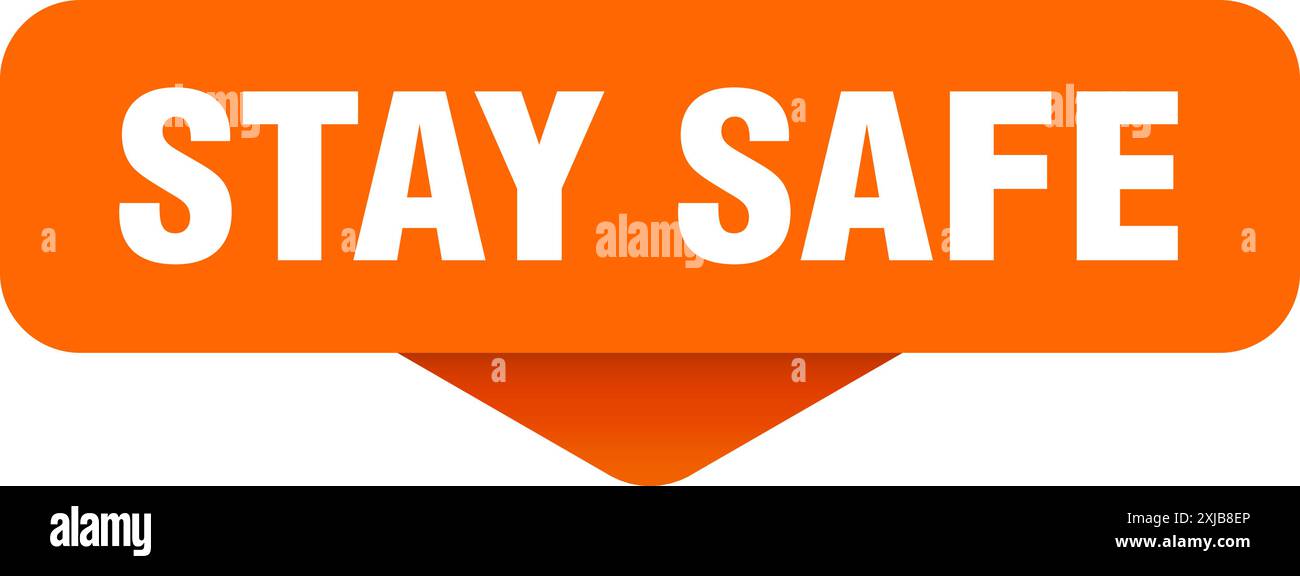 stay safe sticker. stay safe sign on transparent background ...