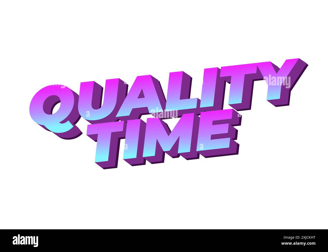 Quality time. Text effect design in 3D style with good colors Stock ...