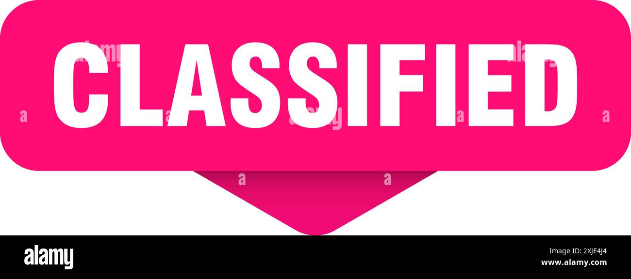 classified sticker. classified sign on transparent background ...