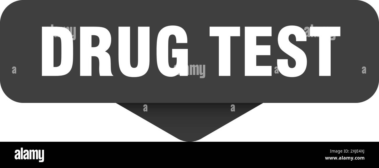 drug test sticker. drug test sign on transparent background ...