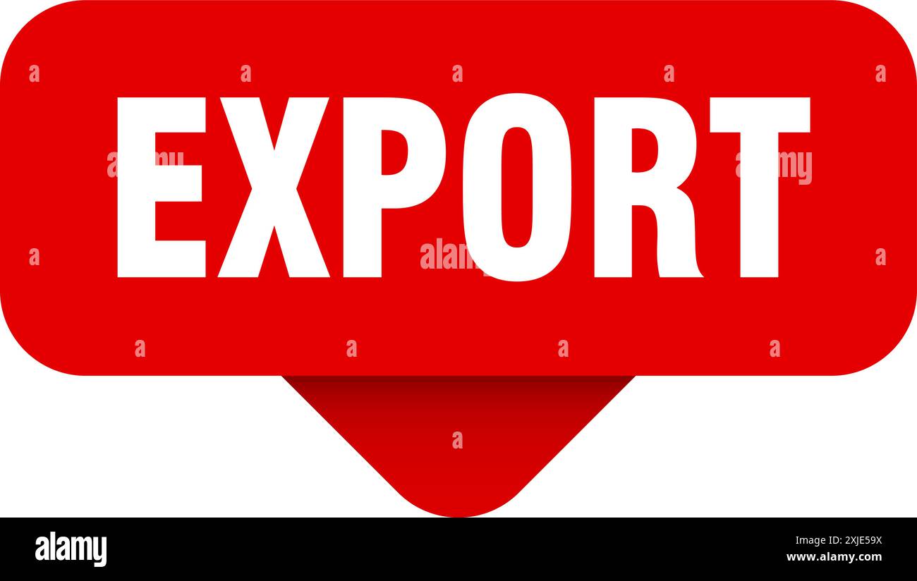 export sticker. export sign on transparent background. rectangular ...