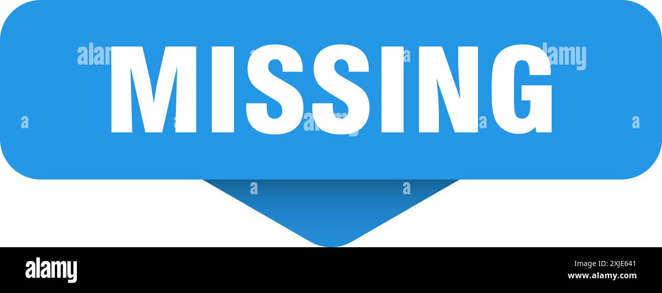 missing sticker. missing sign on transparent background. rectangular ...