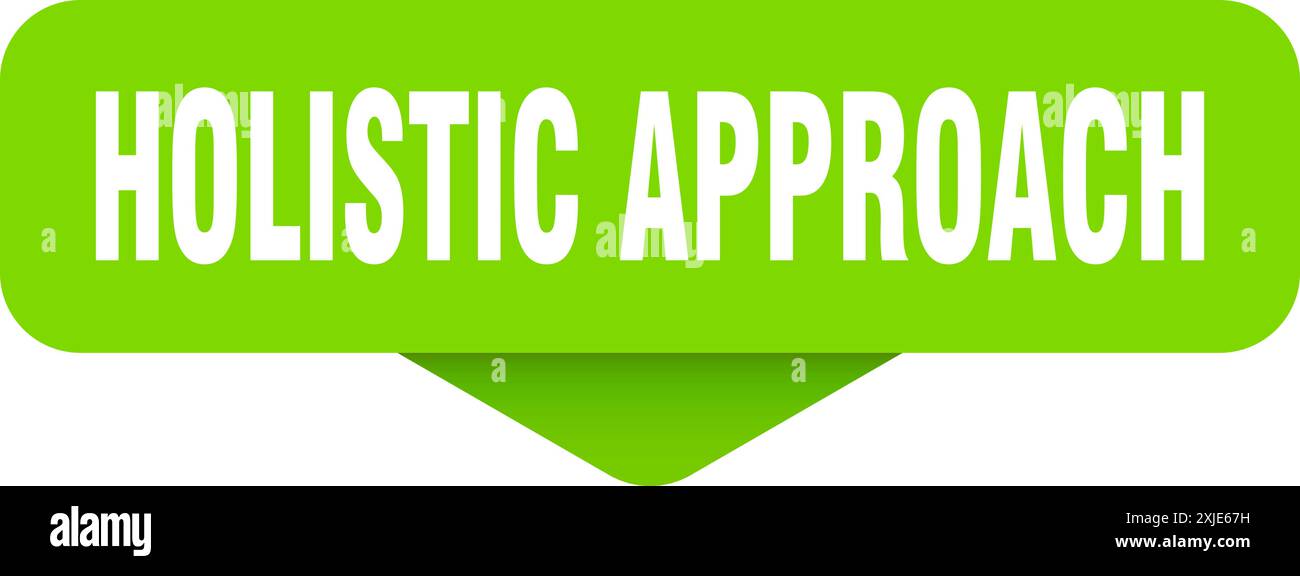 holistic approach sticker. holistic approach sign on transparent ...