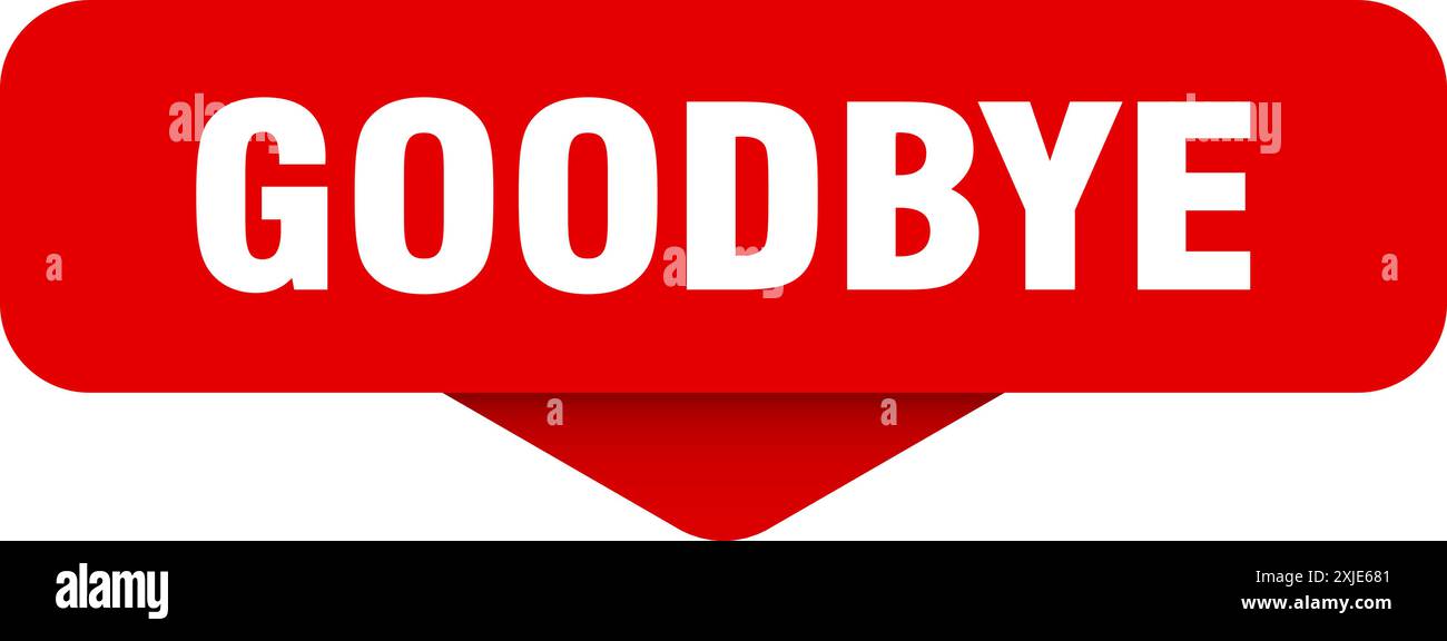 goodbye sticker. goodbye sign on transparent background. rectangular ...