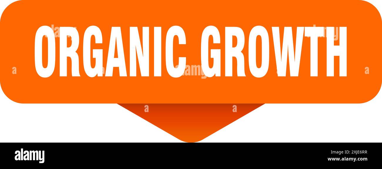 organic growth sticker. organic growth sign on transparent background ...