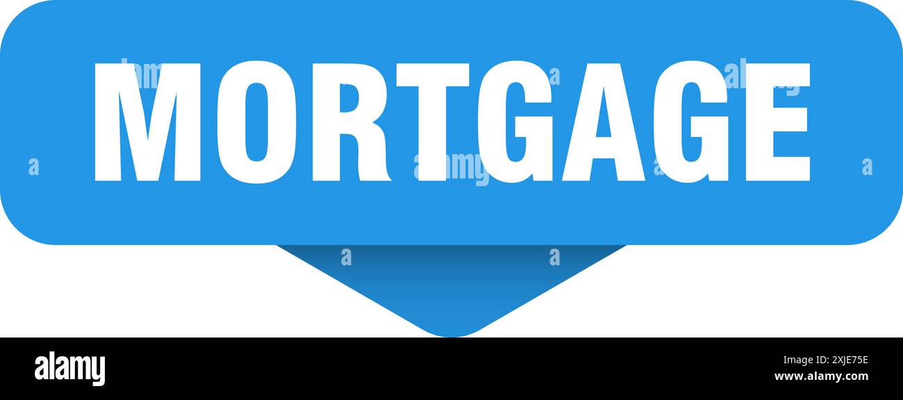 mortgage sticker. mortgage sign on transparent background. rectangular ...