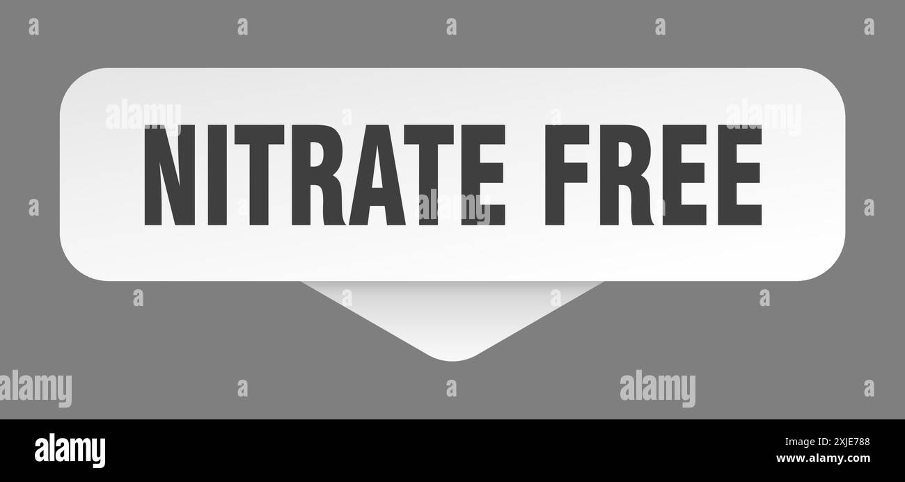 nitrate free sticker. nitrate free sign isolated on gray background ...