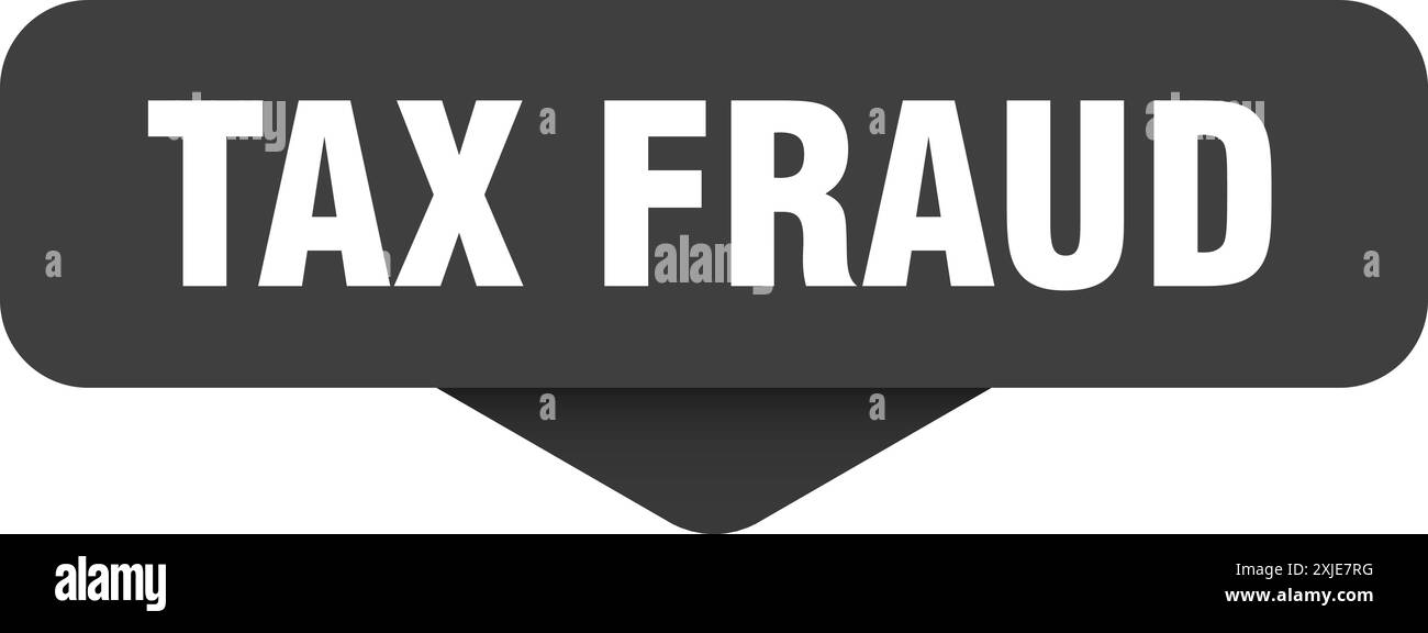 tax fraud sticker. tax fraud sign on transparent background ...