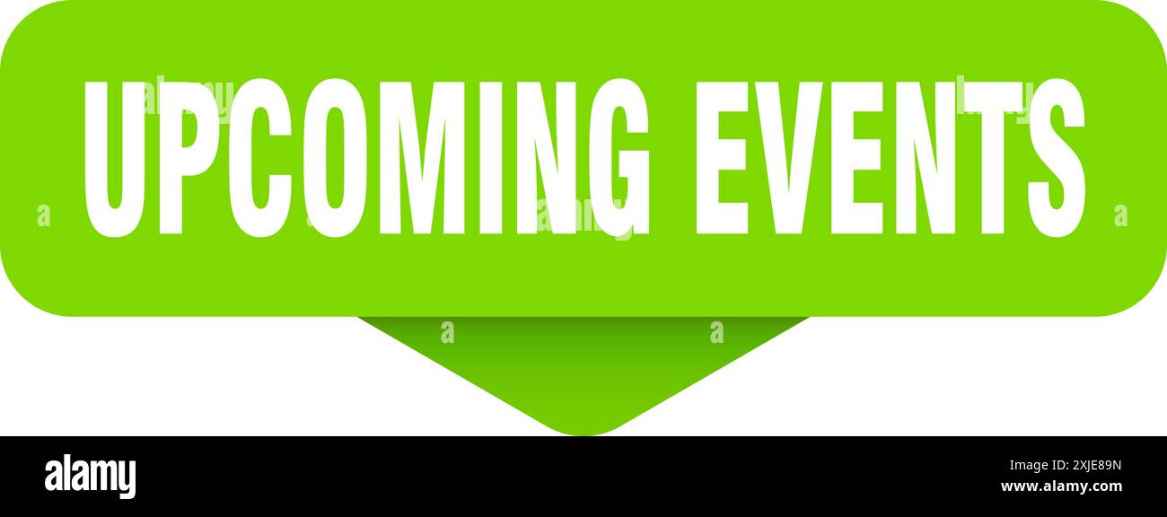 upcoming events sticker. upcoming events sign on transparent background ...