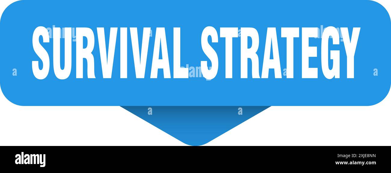 survival strategy sticker. survival strategy sign on transparent ...